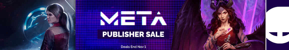 META Publishing Sale at Green Man Gaming | PC Game Keys